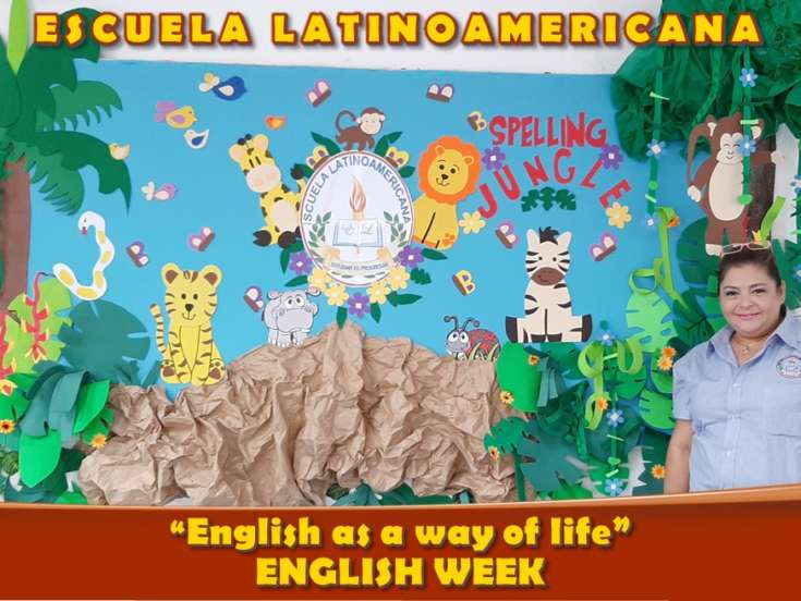 THE ENGLISH WEEK – Escuela Latinoamericana
