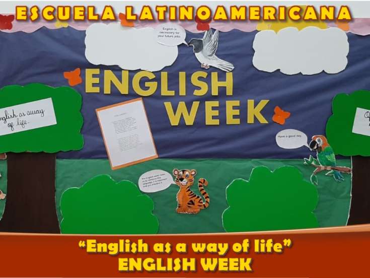 THE ENGLISH WEEK – Escuela Latinoamericana